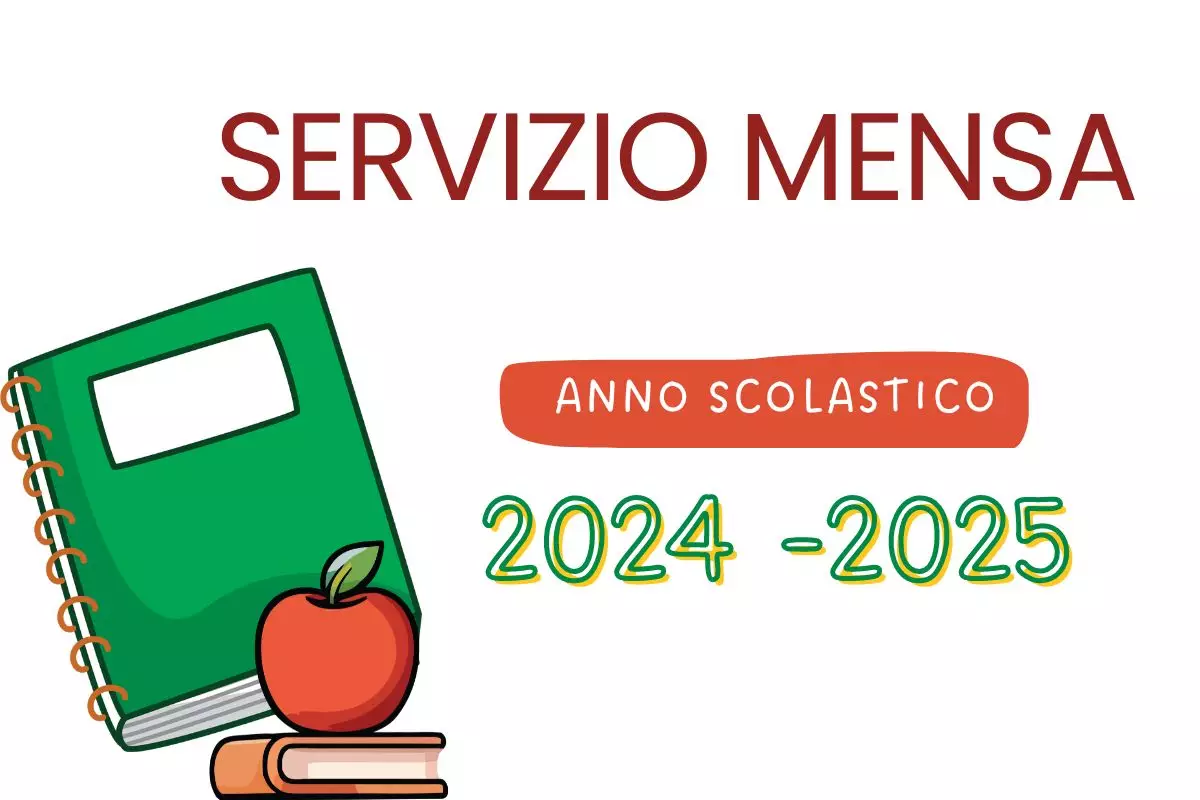 Servizio mensa scolastica - Anno scolastico 2024/2025